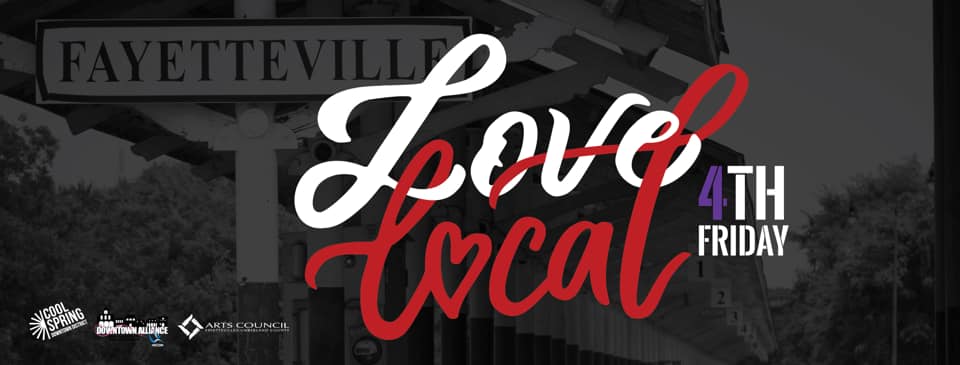 June 4th Friday - Love Local! - Cool Spring Downtown District